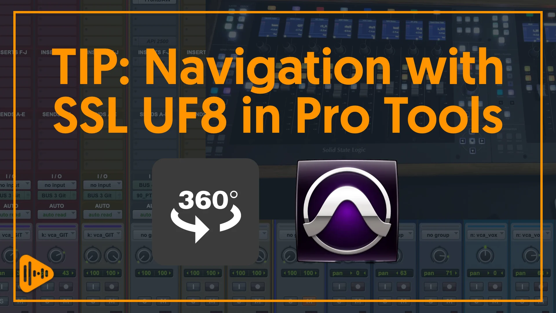 VIDEO VIDEO - Navigation with SSL UF8 Controller in Pro Tools | Joker Tone Course